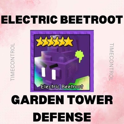 Electric Beetroot | Garden Tower Defense | GTD | Fast Delivery ...