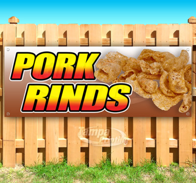 PORK RINDS Advertising Vinyl Banner Flag Sign Many Sizes USA | eBay
