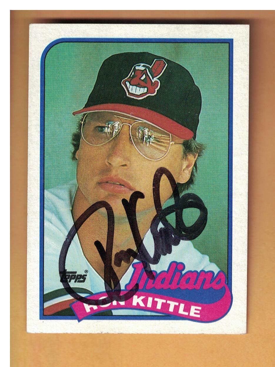 Ron Kittle AUTOGRAPHED 1989 TOPPS BASEBALL CARD SIGNED CLEVELAND ...