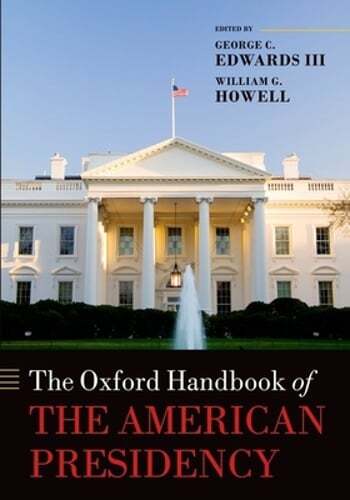 The Oxford Handbook of the American Presidency by George C. Edwards III ...