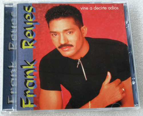 FRANK REYES/ VINE A DECIRTE ADIOS CD 1998 J&N LATIN MERENGUE BACHATA ...