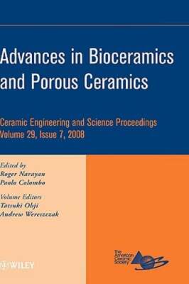 Advances in Bioceramics and Porous Ceramics, Volume 29, Issue 7 by ...