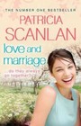 Love and Marriage - Paperback By Scanlan, Patricia - ACCEPTABLE | eBay