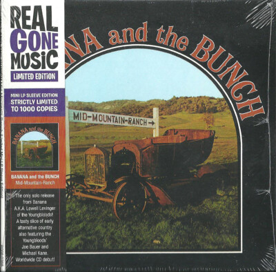 BANANA & THE BUNCH LOWELL LEVINGER MID MOUNTAIN RANCH YOUNGBLOODS LTD ...