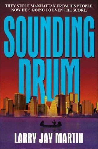 Sounding Drum by Larry Jay Martin (1999, Hardcover) for sale online | eBay
