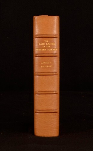 1914 Angelo Rappoport The Fair Ladies Of The Winter Palace 1st Ed ...