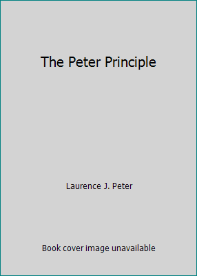 The Peter Principle by Laurence J. Peter | eBay Australia