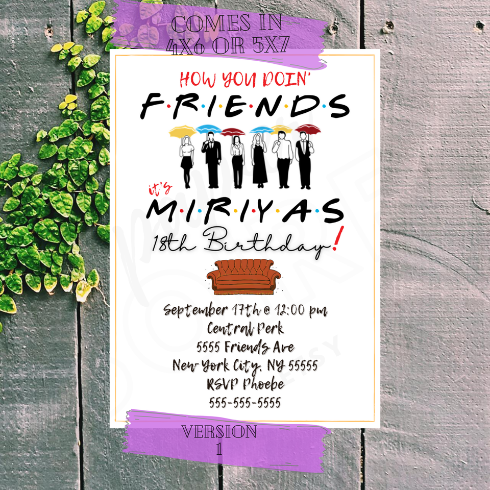 Friends Birthday party digital invitation print at home JPG Friends tv ...