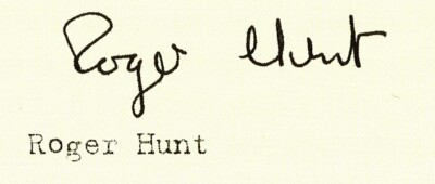 ROGER HUNT Signed Note - Liverpool Footballer / England 1966 - reprint ...