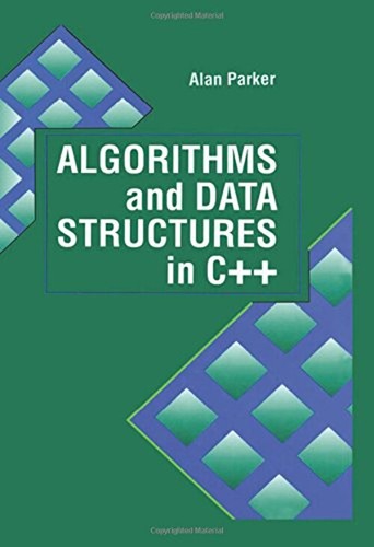 Algorithms and Data Structures in C++ Hardcover Alan Parker ...