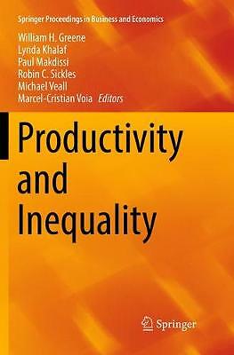 Productivity and Inequality by Lynda Khalaf, Robin C. Sickles, Marcel ...