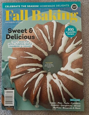 Fall Baking Magazine Cookbook Centennial Presents Kitchen 105 Recipes ...
