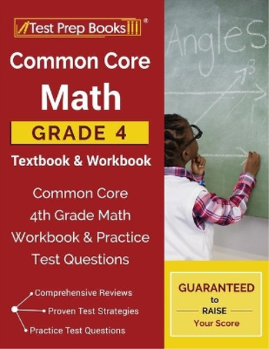 Test Prep Books Common Core Math Grade 4 Textbook & Workbook (Poche ...