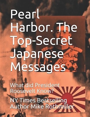 Pearl Harbor Top-Secret Japanese Messages What did Presiden by Congress ...