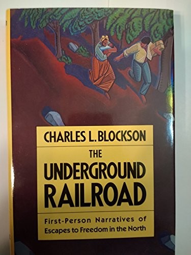 THE UNDERGROUND RAILROAD By Charles L. Blockson - Hardcover Excellent ...