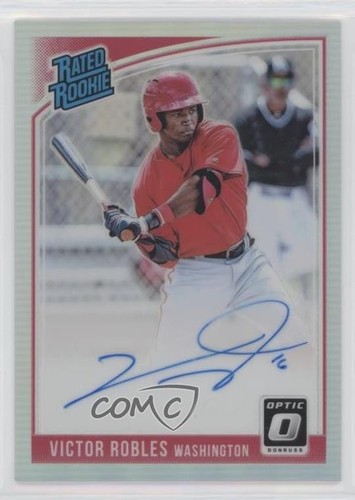 2018 Donruss Optic Rated Rookie Signatures Holo Prizm Victor Robles ...