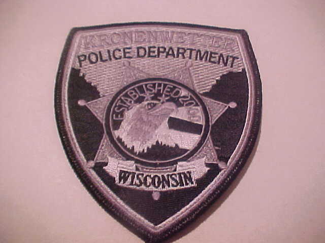 KRONENWETTER WISCONSIN POLICE PATCH IN GREY/BLACK SHOULDER SIZE UNUSED ...