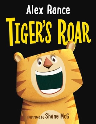 Tiger's Roar by Alex Rance (English) Hardcover Book 9781760523916 ...