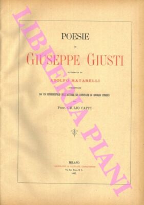 GIUSTI Giuseppe - Poesie di Giuseppe Giusti illustrate da Adolfo ...