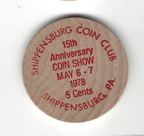 1978, Shippensburg Coin Club, PA, 15th Anniversary Coin Show, Wooden ...