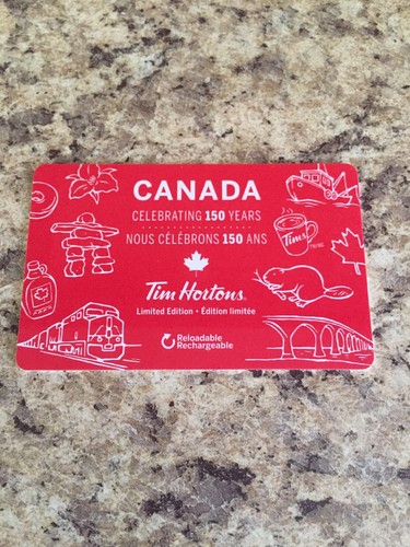 TIM HORTONS LIMITED EDITION CANADA 150 YEARS RELOADABLE GIFT/TIM CARD ...