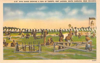 RIFLE RANGE FORT JACKSON SOUTH CAROLINA PATRIOTIC MILITARY POSTCARD ...