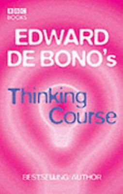 De Bono's Thinking Course by EDWARD DE BONO | eBay