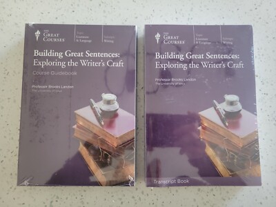 Building Great Sentences: Exploring the Writer's Craft Course Guidebook ...