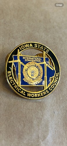 IBEW Local Union Lapel Pin International Convention Iowa State ...