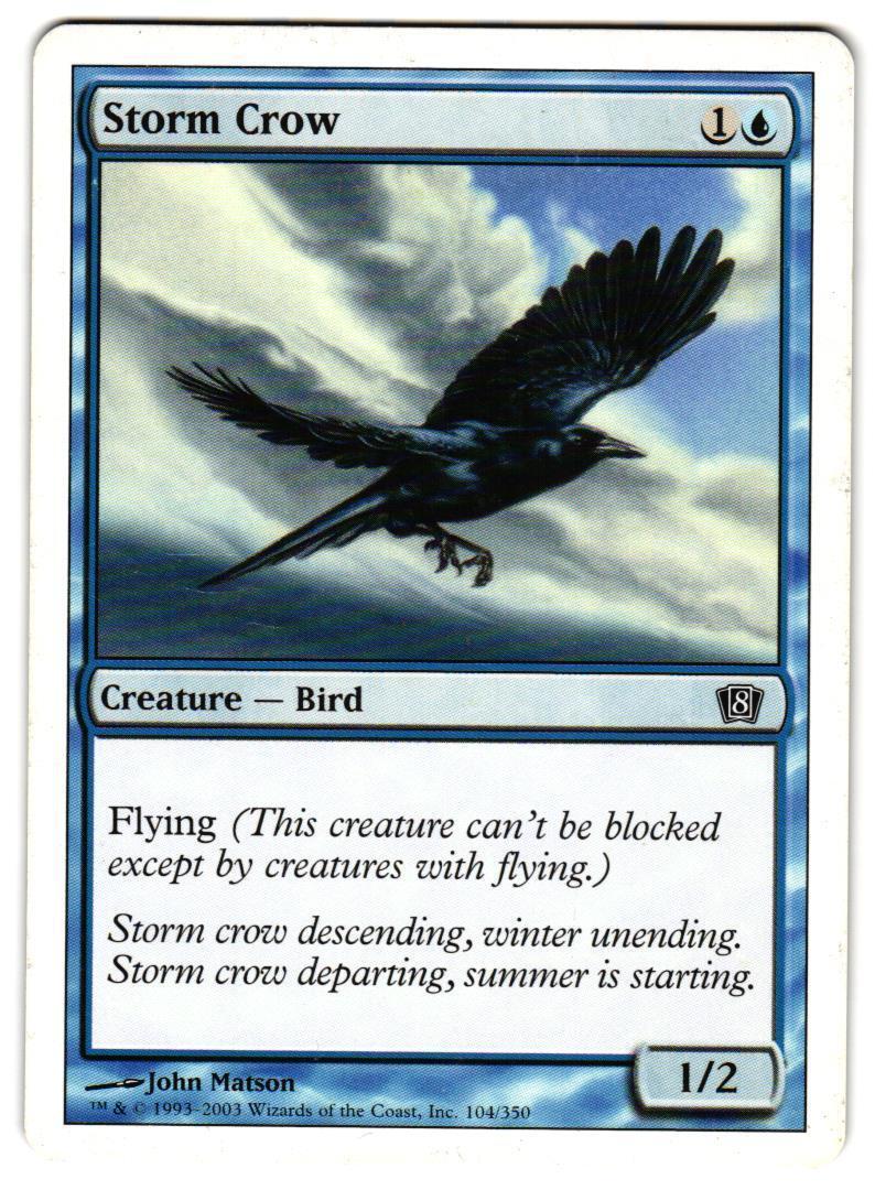 Magic_the_gathering 8th Edition Storm Crow #104 2003,MTG,LP Common | eBay