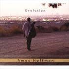 AMOS HOFFMAN EVOLUTION NEW CD | eBay