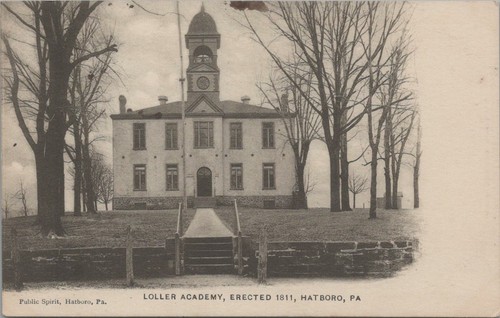 Postcard Loller Academy Erected 1811 Hatboro PA | eBay