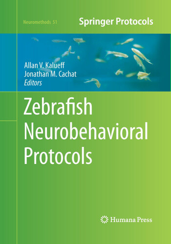 Zebrafish Neurobehavioral Protocols (Neuromethods) by Allan V. Kalueff 9781493958849 | eBay