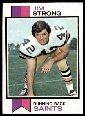 1973 Topps Jim Strong New Orleans Saints #523 | eBay