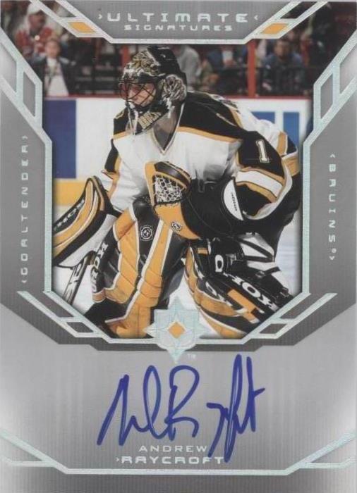 2004-05 Ultimate Collection - Ultimate Signatures Andrew Raycroft #US ...