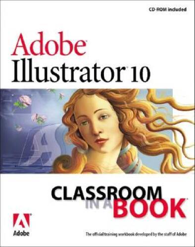 Adobe Illustrator 10 Classroom in a Book - Paperback - GOOD ...