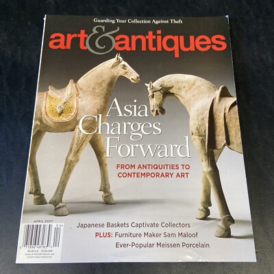 Art & Antiques Magazine April 2007 Asia Charges Forward | eBay