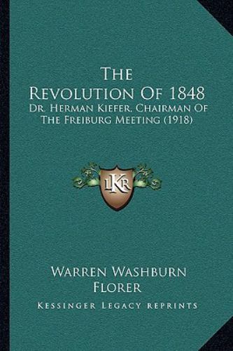 Revolution Of 1848 : Dr. Herman Kiefer, Chairman of the Freiburg ...
