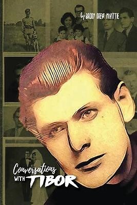 Conversations with Tibor by McVittie, Brody Drew 9780973931280 ...