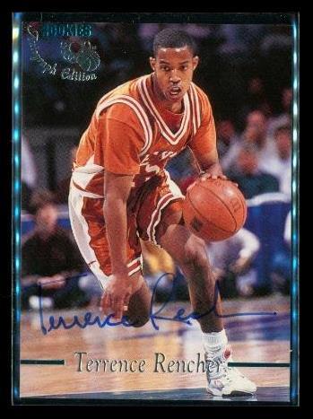 Vintage 1995 CLASSIC RC AUTOGRAPH Basketball Card TERRENCE RENCHER ...