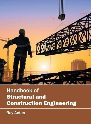 Handbook of Structural and Construction Engineer (Gebundene Ausgabe) (US IMPORT) 9781682852538 ...