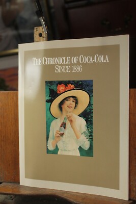 Vintage Coca Cola Coke Book 1986 The Chronicles of Coca Cola Since 1886 ...