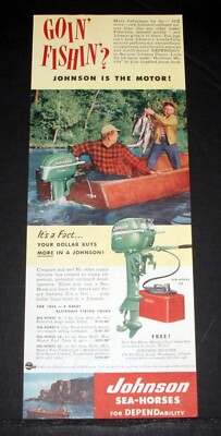 1952 OLD MAGAZINE PRINT AD, GOIN' FISHIN'? JOHNSON SEA-HORSES FOR ...