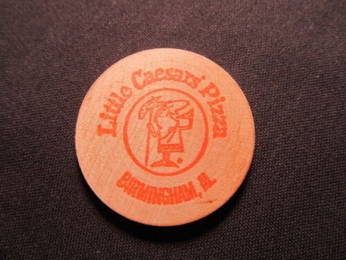 Birmingham, Alabama Wooden Nickel Token - Little Caesars' Pizza Coca ...
