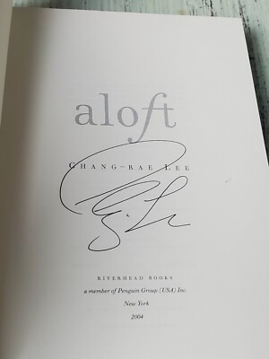 FLAT SIGNED Aloft by Chang-rae Lee (2004) Hardcover, 1st Edition ...