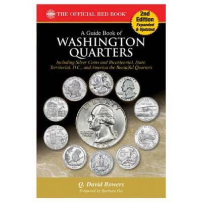 A Guide Book of Washington Quarters - Paperback By Q David Bowers ...