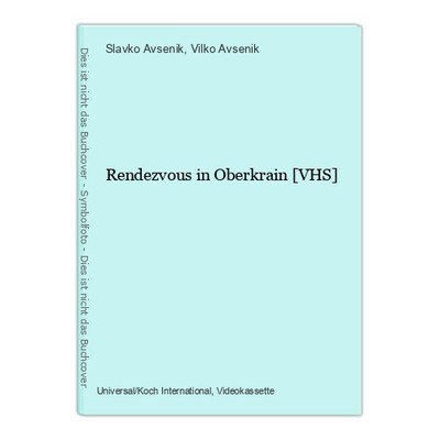 Rendezvous in Oberkrain [VHS] Avsenik, Slavko (Oberkrainer) und Vilko ...