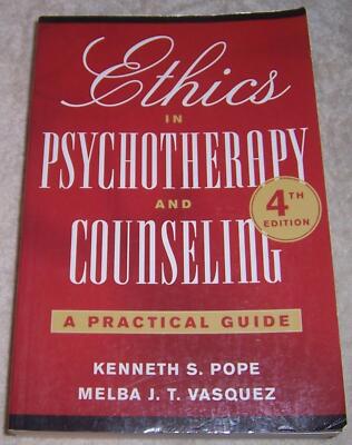 Ethics in Psychotherapy and Counseling Kenneth Pope pb 9780470633076| eBay