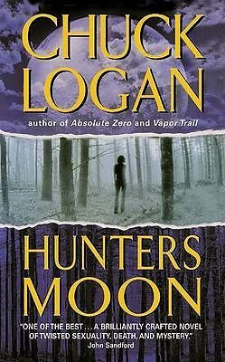 Hunter's Moon by Chuck Logan (Paperback / softback, 1996) for sale ...