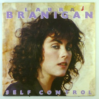 7" Single - Laura Branigan - Self Control / Silent Partners - S2436 ...